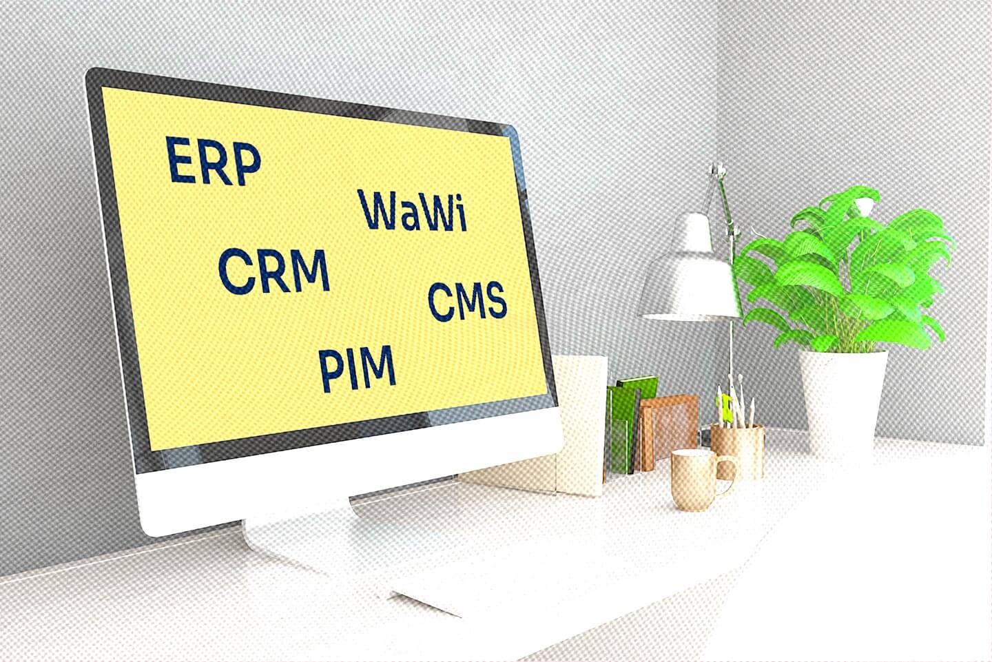 Die Fanta 5: PIM, ERP, WAWI, CMS und CRM